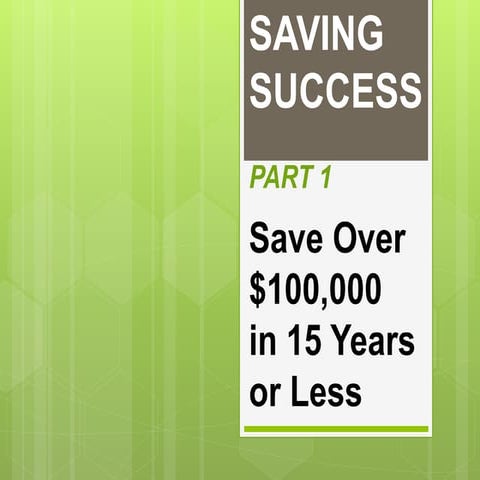 Saving Success Part 1 | PPT