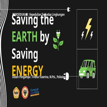 PPT Saving the Earth, by Saving Energy.pptx