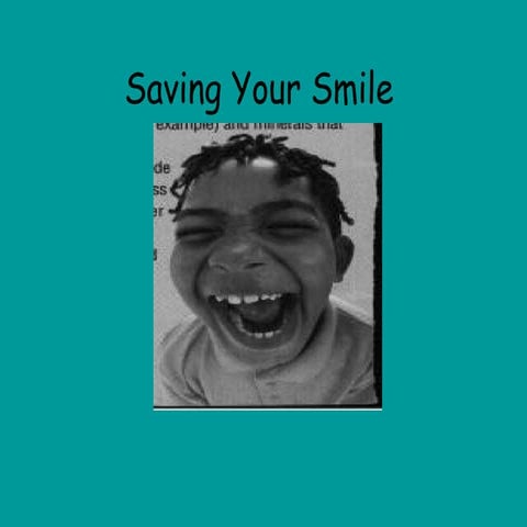 Saving your smile ppts | PPT