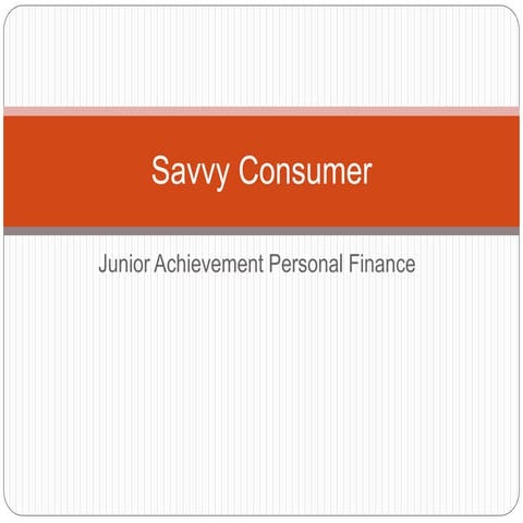 Savvy consumer | PPTX
