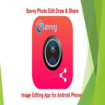 Savvy photo edit draw share | PPTX