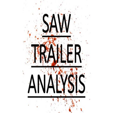 Saw trailer analysis | PPT