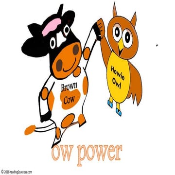 ow power - Say howdy to Brown Cow and Howie Owl | PPTX