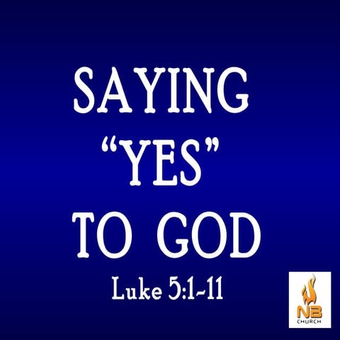 Saying Yes To God | PPT
