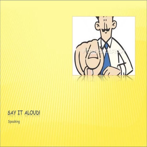Say it aloud! | PPT