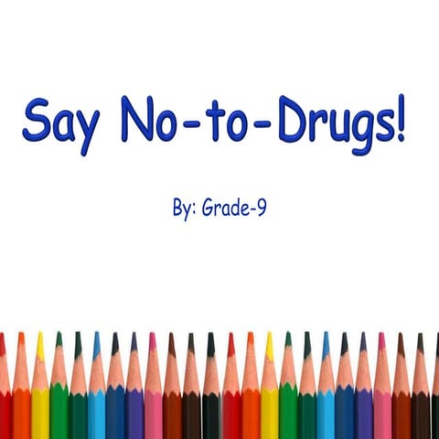 Say no to-drugs Poem | PPTX