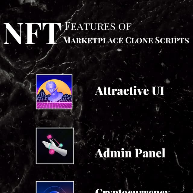 Features of NFT Marketplace Clone Scripts | PDF