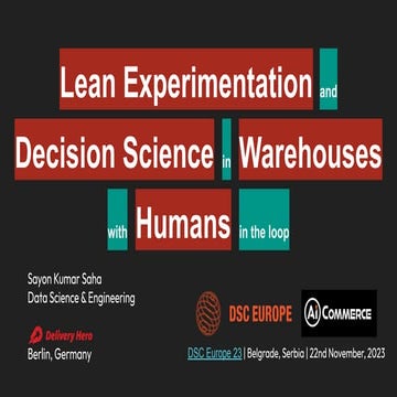 Lean Experimentation and Decision Science in Warehouses with Humans in ...