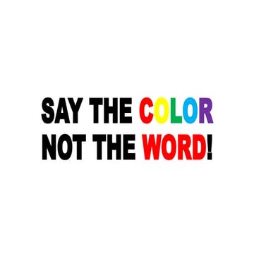SAY THE COLOR NOT THE WORD! A MOTIVATIONAL GAME BEFORE CLASS STARTS | PPTX