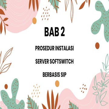 Tugas TKJ Prosedur Instalasi Server Softswitch Berbasis SIP | PPTX