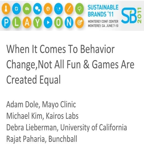 SB11 - Behavior Change - Adam Dole | PPT