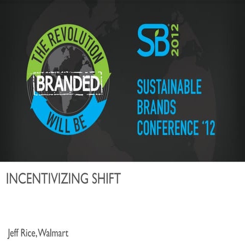 SB'12 - Jeff Rice - Walmart | PDF