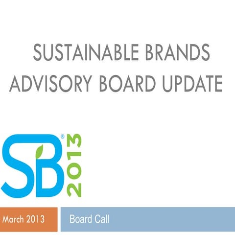 SB'13 Advisory Board call #2 | PPT