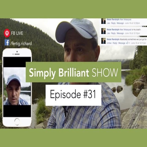 Simply Brilliant Show: Episode #31 "Live from Trillium Lake" | PDF