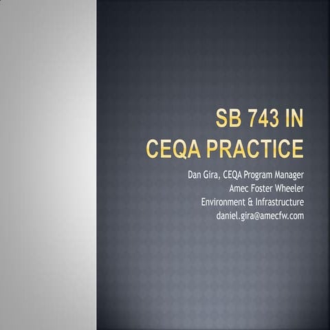 LAAEP CEQA Seminar: SB 743 In Practice | PPT