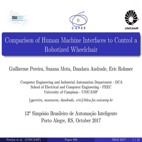Comparison of Human Machine Interfaces to Control a Robotized ...