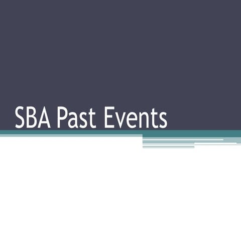 Sba past events | PPT