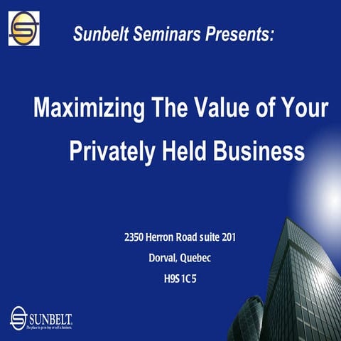 Maximizing value of your Business by Joe Harrel | PPT