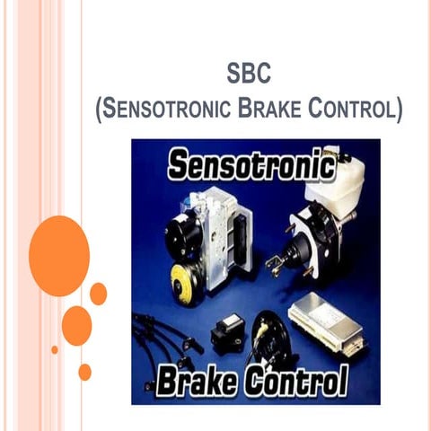 SENSOTRONIC BRAKE CONTROL(SBC) | PPTX