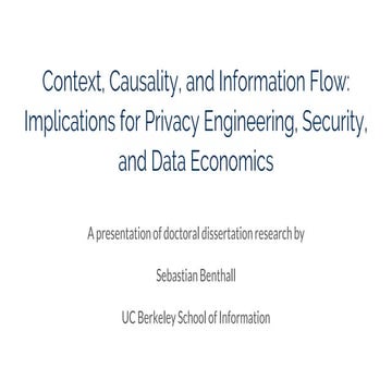 Context Causality And Information Flow Implications For Privacy