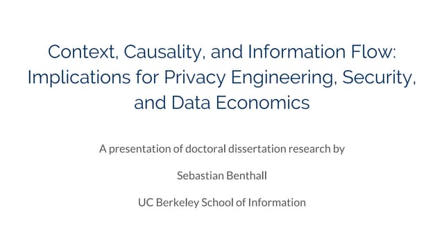 Context Causality And Information Flow Implications For Privacy