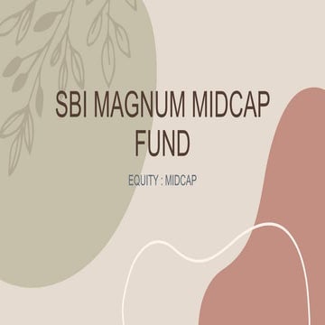 SBI MAGNUM MIDCAP FUND-1 (1).pptx