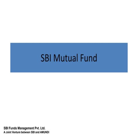 Sbi mutual fund products | PPTX