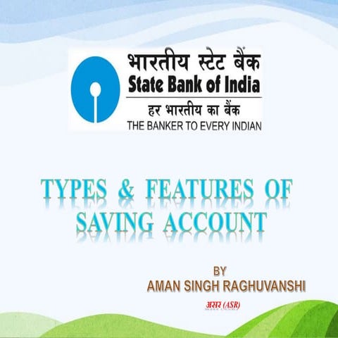 SBI Saving Account (Types & It's Features) | PPTX