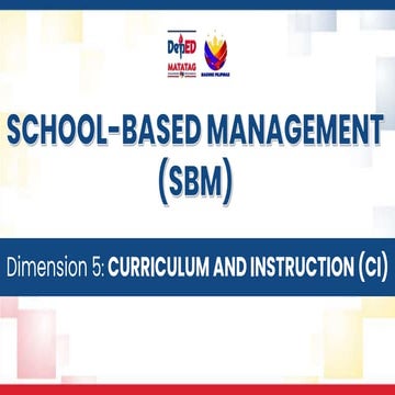SBM-Presentation 5-Curriculum and Instruction.pptx