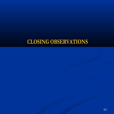 CLOSING OBSERVATIONS | PPT