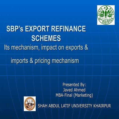 Sbp’s export refinanceschemes | PPT