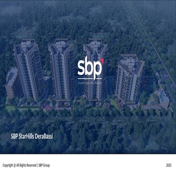 SBP StarHills DeraBassi | 2 & 3 BHK Flats | PPT