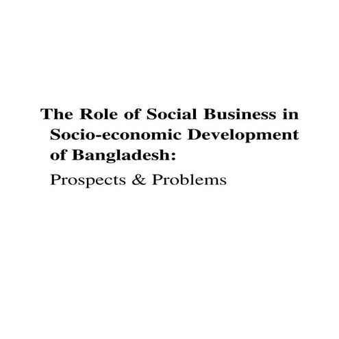 The Role of Social Business in Socio-economic Development of Bangladesh ...