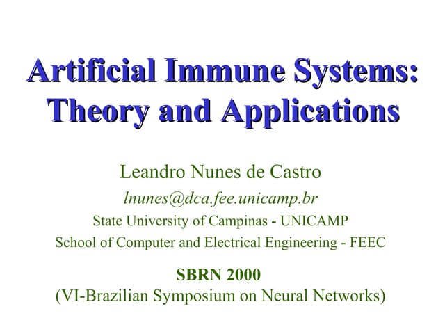 2000 Artificial Immune Systems Theory And Applications Ppt