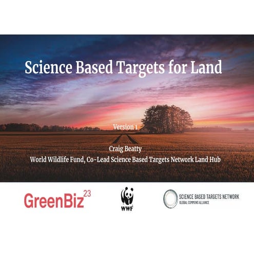 SBTN Session_Land Science Based Targets GreenBiz23.pdf