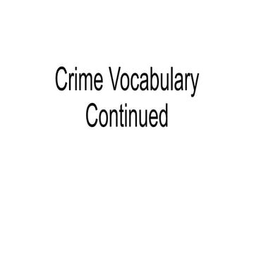 More Crime Vocab for First Time English Learners | PPTX