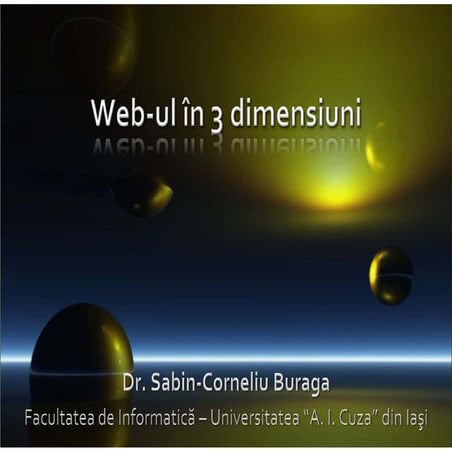 Web in 3 Dimensiuni (Web in 3D) | PPT