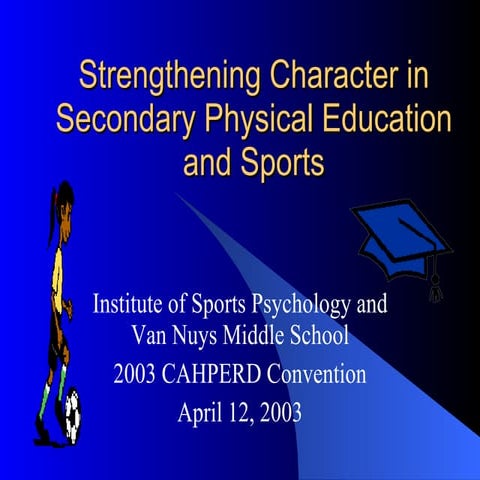 Strengthening Character in Physical Education | PPT
