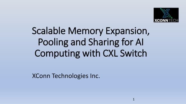 Xconn Scalable Memory Expansion And Sharing For Ai Computing With Cxl 6093