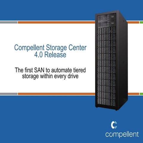 WETEC Compellent Storage Center 4.0 Release | PPT