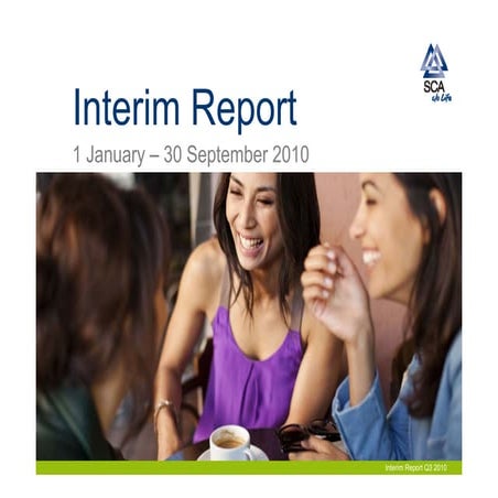 Presentation of SCA interim report Q3 January - September 2010 | PPT