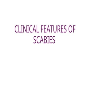 scabies essay summarized Dermatology.pptx