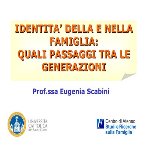 Scabini passaggi tra le generazioni | PPT