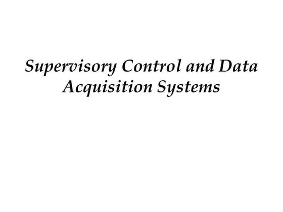 Introduction to SCADA | PPTX | Operating Systems | Computer Software and Applications