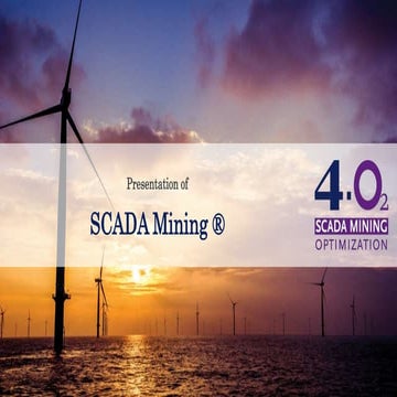 Presentation of Scada mining ® | PPTX