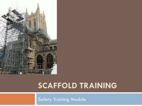 Scaffolding safety training.ppt | Injuries | Diseases and Conditions