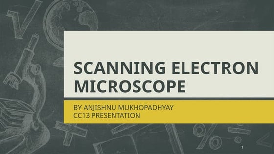 Scanning electron microscopy | PPTX | Chemistry | Science