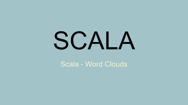 Scala Programming Expressed in word clouds | PPT Scala Programming Expressed in word clouds | PPT