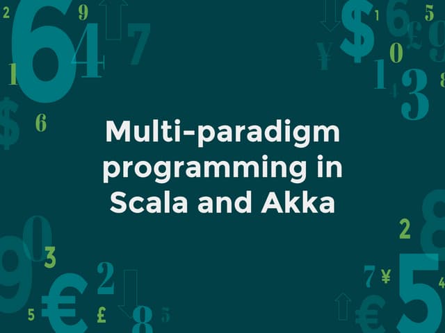 GeekNight 22.0 Multi-paradigm programming in Scala and Akka | PDF GeekNight 22.0 Multi-paradigm programming in Scala and Akka | PDF