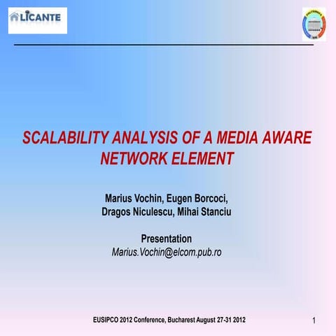 Scalability analysis of a media aware network element | PPTX | Computer Networking | Computing